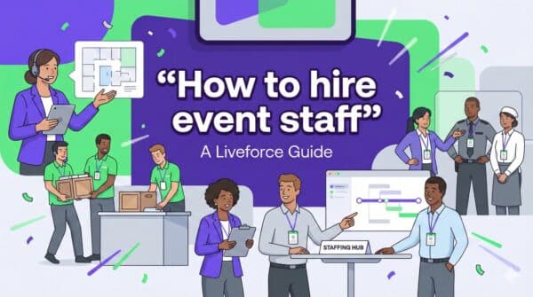 How to Hire Event Staff - 9 best tips
